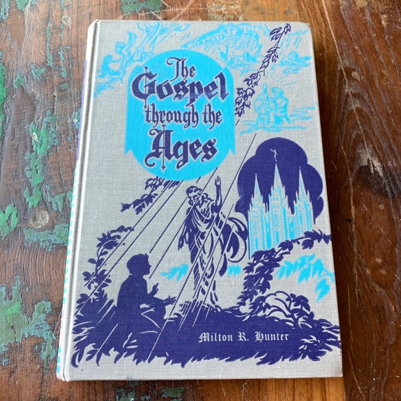 Vintage | Accents | The Gospel Through The Ages 945by Milton R Hunter ...